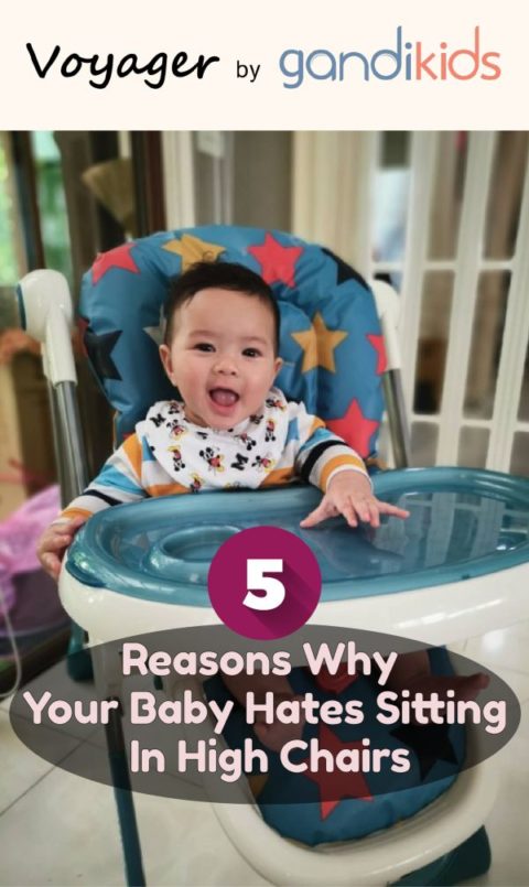 Find why your baby hates high chairs and refuse to sit on it